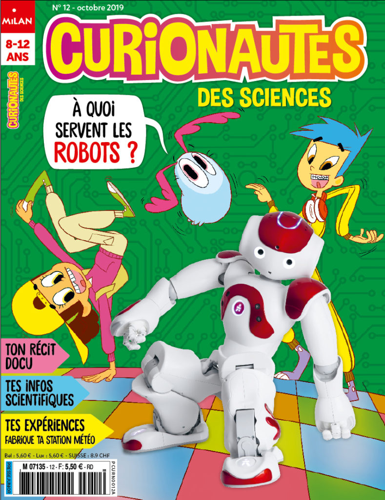 Octobre 2019 : À quoi servent les robots ? - Curionautes des sciences Octobre 2019 : À quoi servent les robots ? - Curionautes des sciences